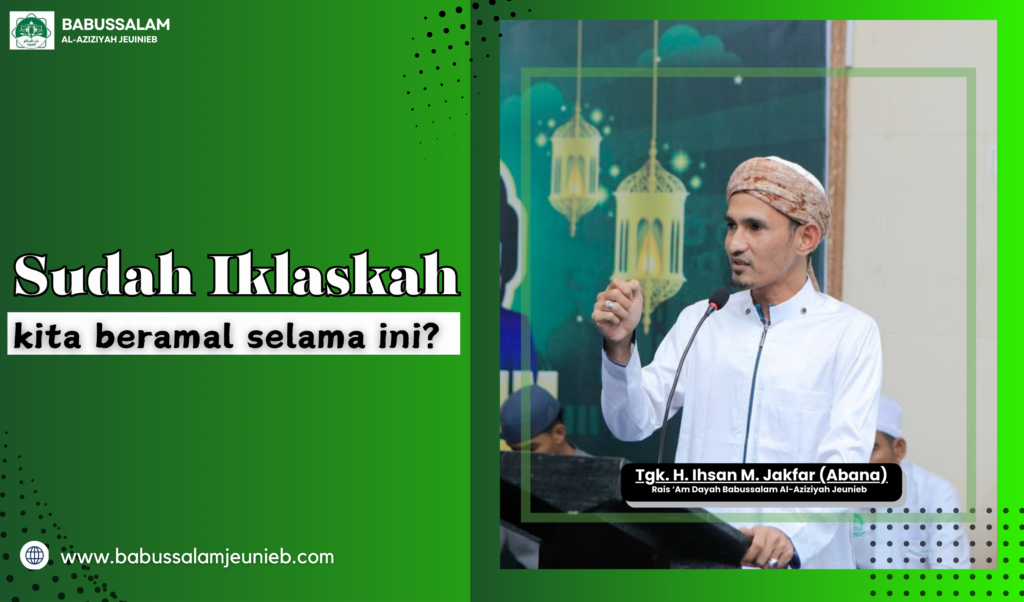 Cara Beramal dengan Ikhlas dan Menjaga Keikhlasan dalam Beramal ...